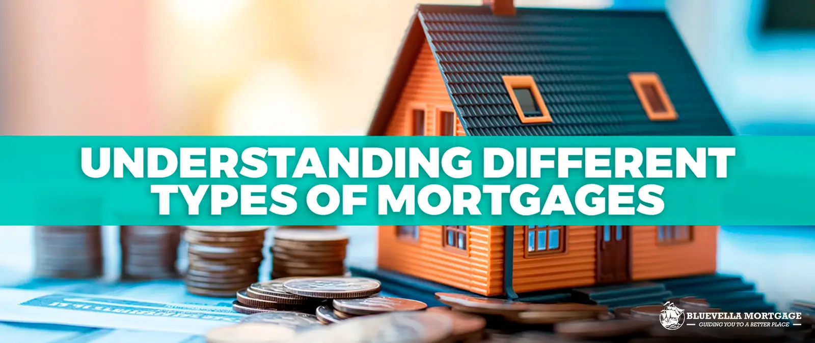 Understanding Different Types Of Mortgages And How Pilgrims Mortgage ... Understanding Different Types Of Mortgages And How Pilgrims Mortgage ...